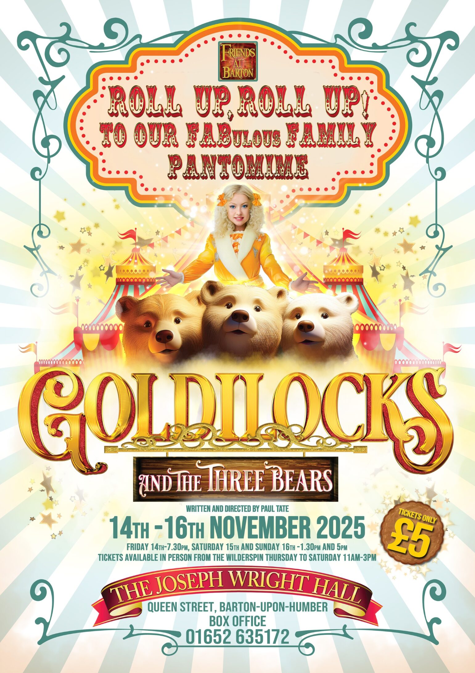 Goldilocks and the Three Bears – A FAB Pantomime!